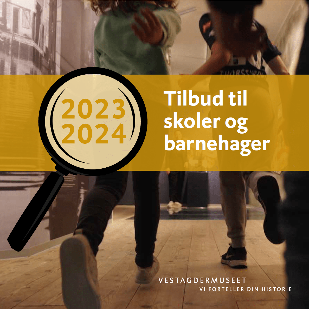 Tilbud til skoler og barnehager i Agder - Vest-Agder-museet